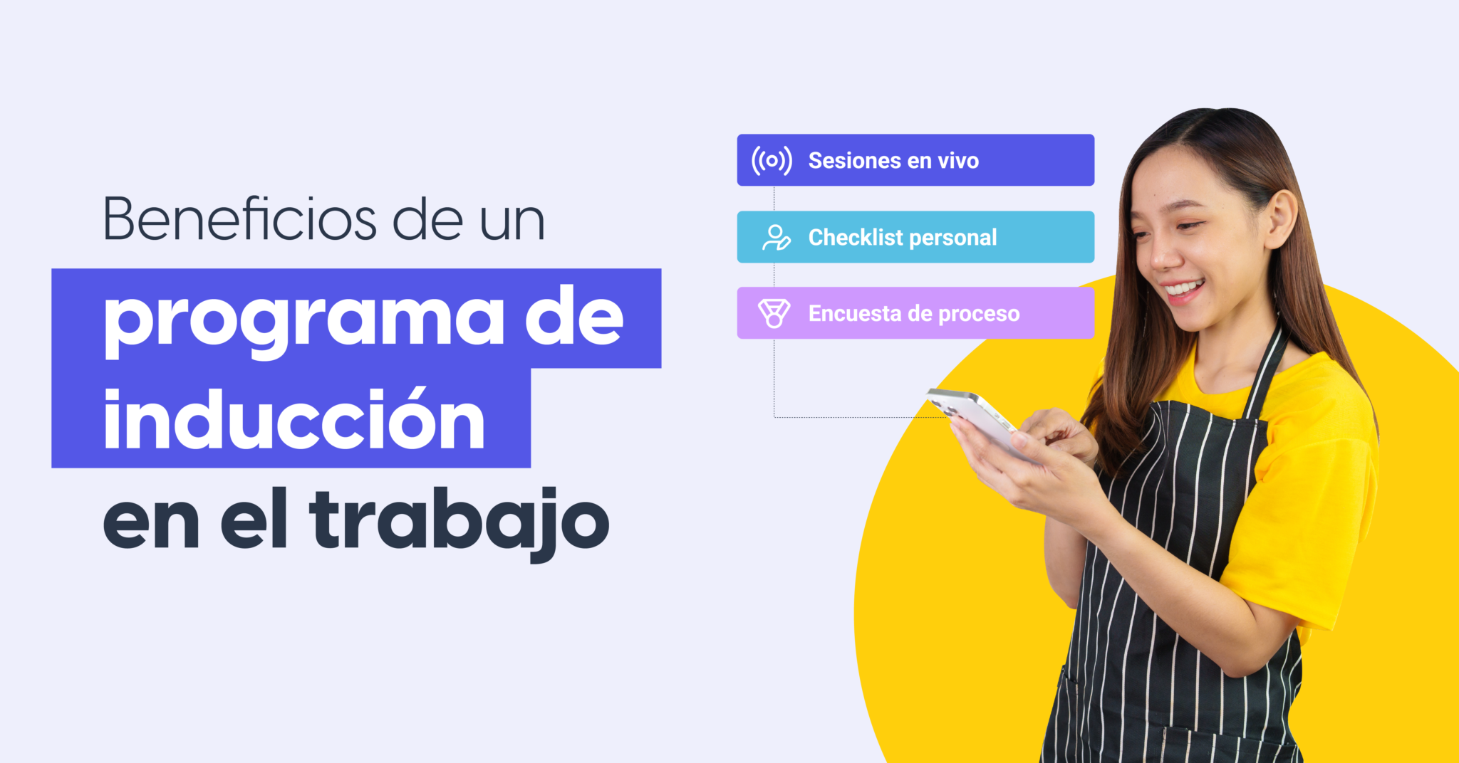 Beneficios de un programa de inducción en el trabajo | Cursalab